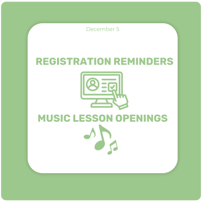 Registration Reminders/Music Lesson Openings | News | Brookwood School
